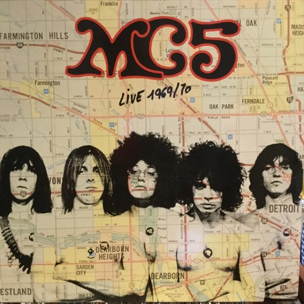 MC5 / Live 1969/70 - Sweet Nuthin' Records